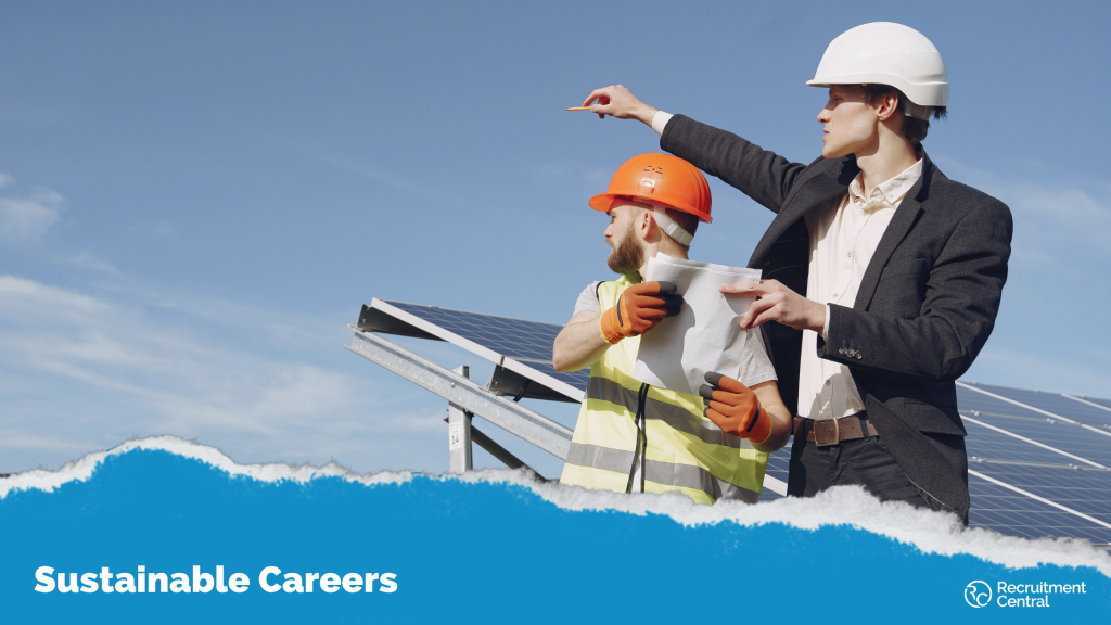 Green Jobs: Skills Needed for New Opportunities | Recruitment Central